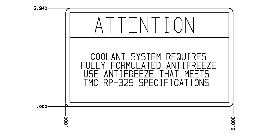 LABEL,INFO,COOLANT SPEC - pierce
